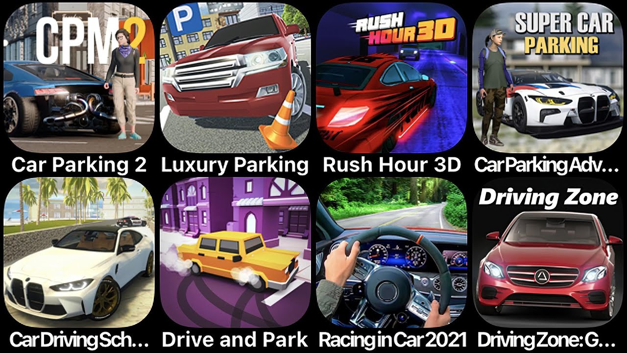 Car Parking 2, Luxury Parking, Rush Hour 3D, Car Parking Adventure, Car ...