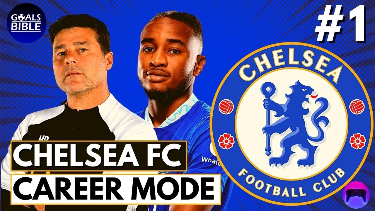 FIFA 23 Chelsea Career Mode EP1 - THE BEGINNING! 🔥 - YouTube