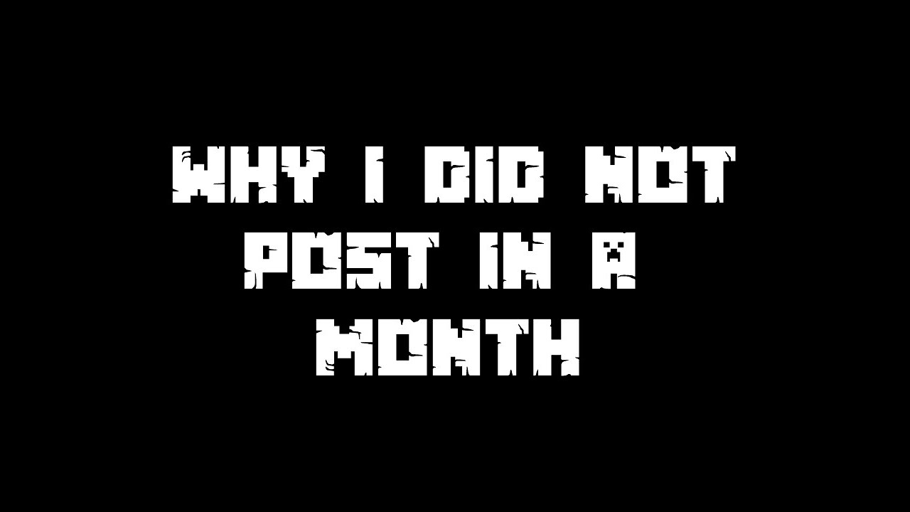 Why Am I Not Posting Much YouTube why-am-i-not-posting-much-youtube