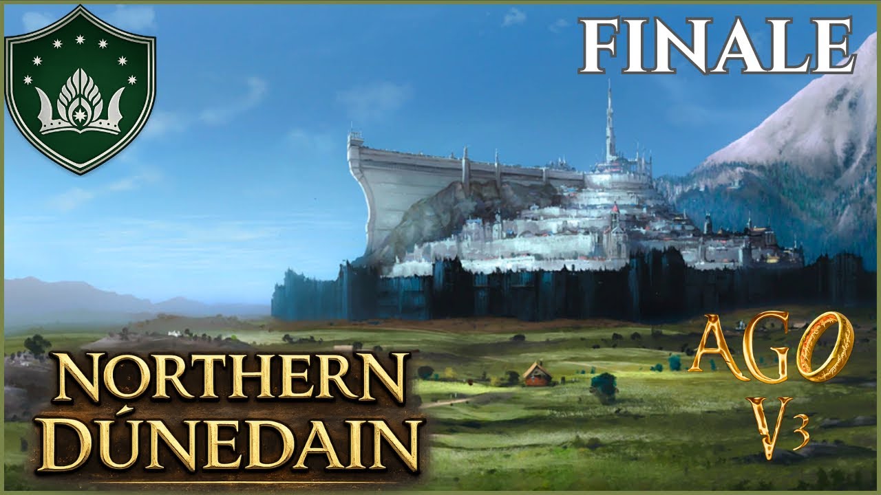 Mordor And Isengard Falls! | Northern Dunedain Campaign | DAC AGO v3 ...