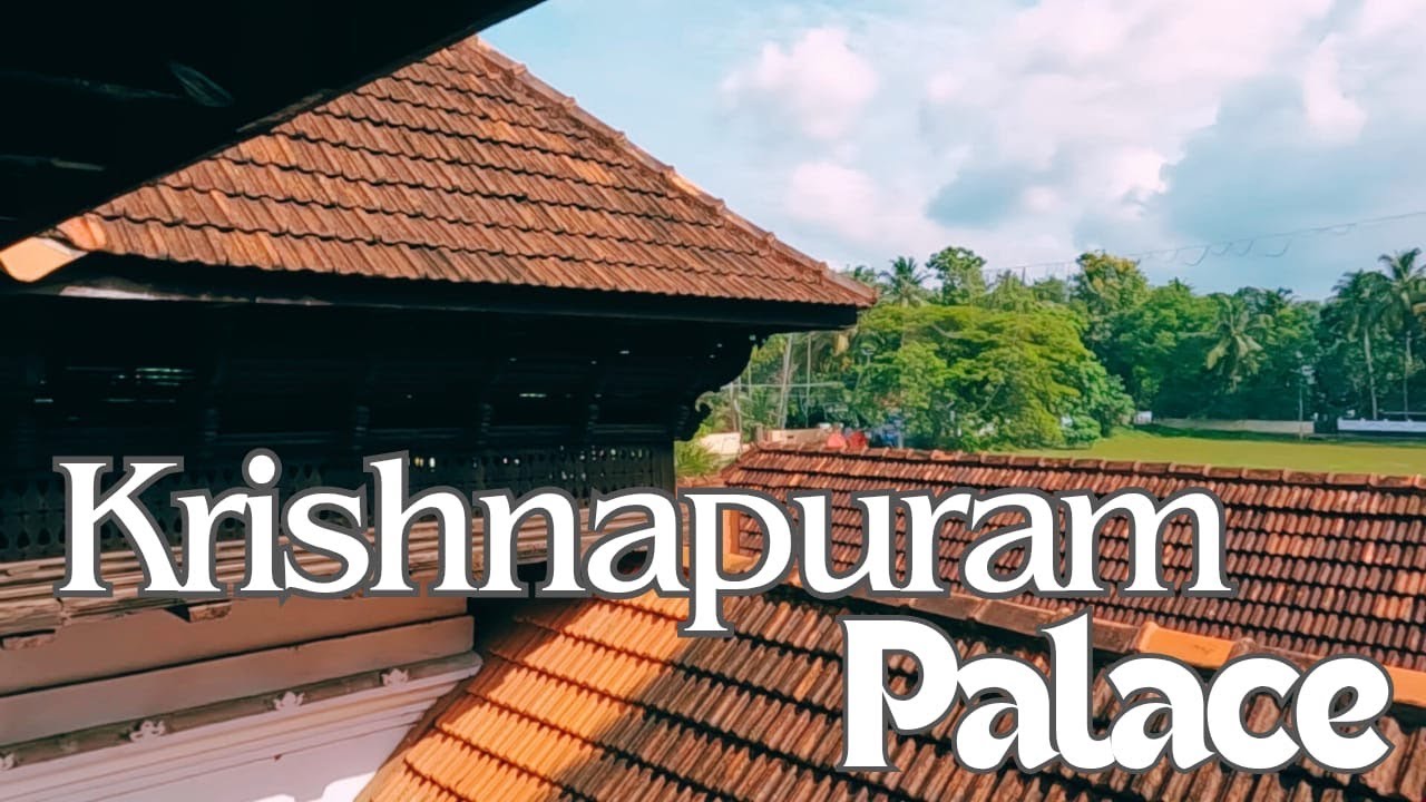 Welcome to Krishnapuram Palace: Kerala's Royal Treasure! 🏰 - YouTube