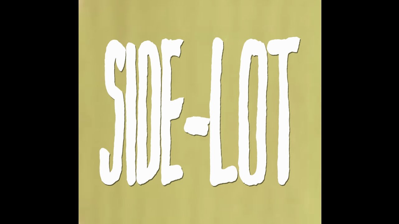 SIDE-LOT PROMO 2 - YouTube