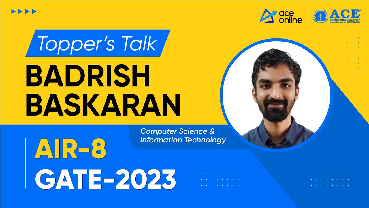 GATE 2023 Toppers | Mr Badrish Baskaran (CS)AIR-8| Topper's Talk with ...