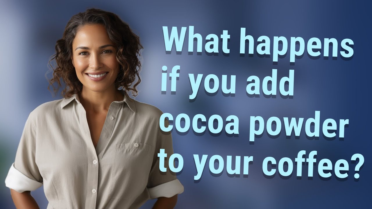 What happens if you add cocoa powder to your coffee? - YouTube