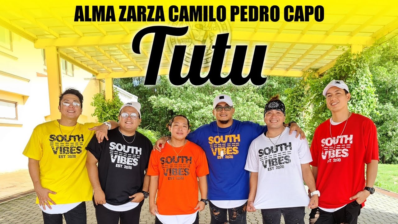 TUTU | Alma Zarza Camilo Pedro Capo | Tiktok | Southvibes | Dance ...