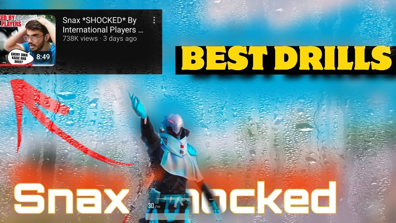 Best Drills For Pro 🤫 | Burst like Pro | Snax Shocked ft @SnaxGaming ...
