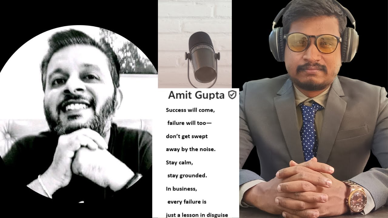 Amit Gupta: Keep learning continuously and think outside your comfort zone - YouTube