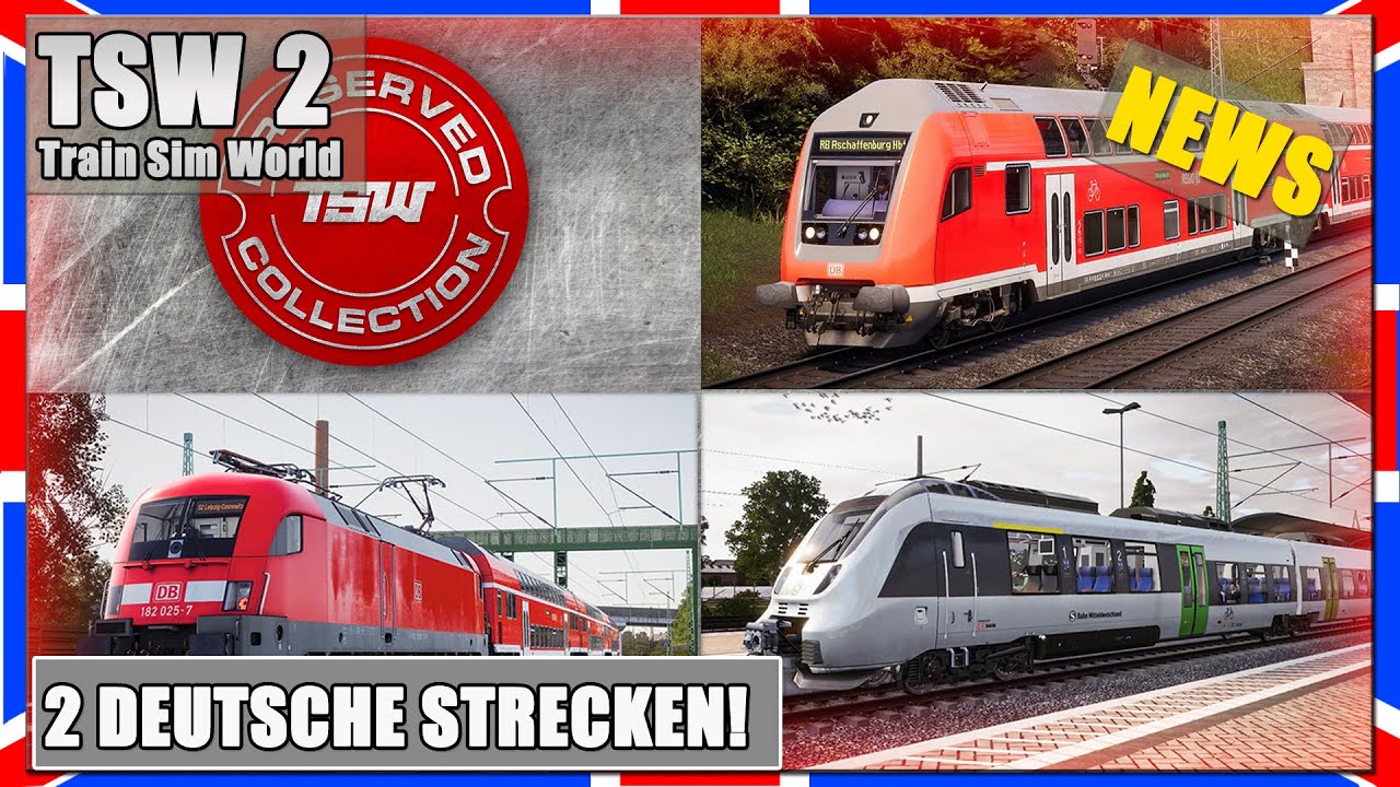 Train Sim World 2 | 2 DEUTSCHE STRECKEN! | Preserved Collection | TSW 2 ...