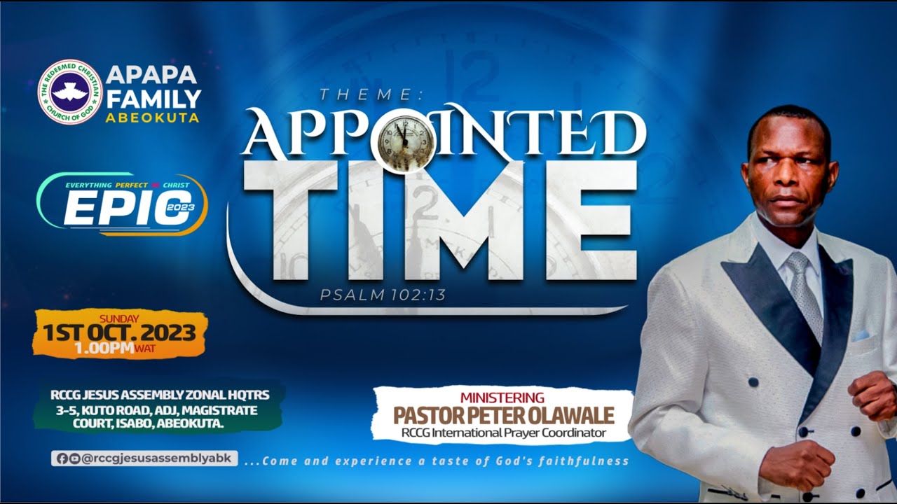 EPIC 2023 // APPOINTED TIME // 1ST OCTOBER, 2023 - YouTube