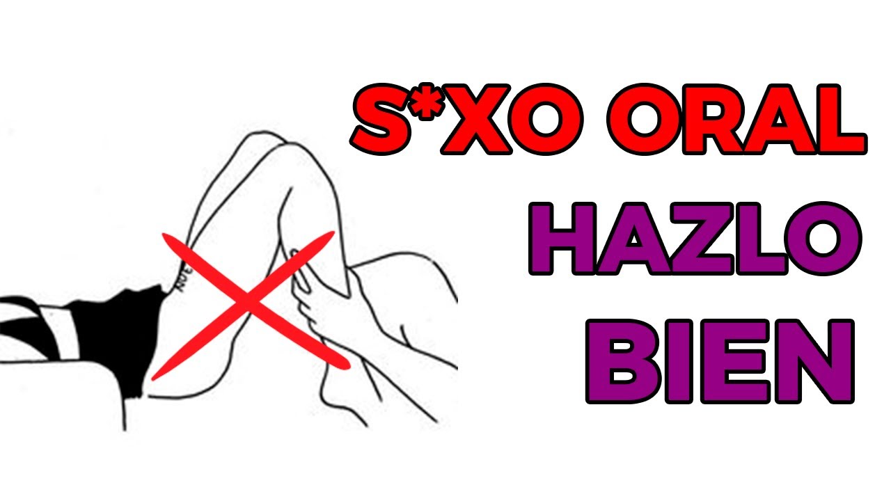 No Cometas Estos Errores En El Sxo Oral Youtube