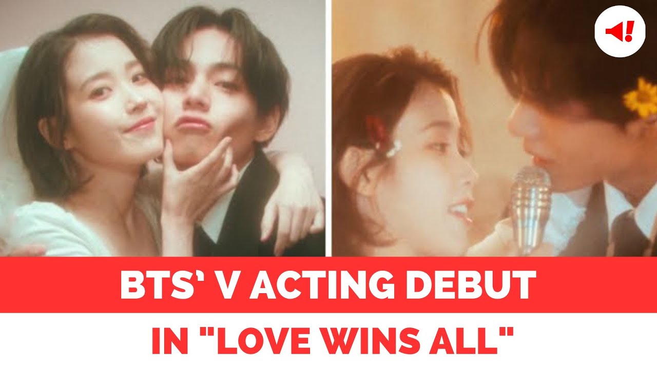 BTS’ V, aka Kim Taehyung's Stellar Acting Debut in "Love Wins All" MV ...