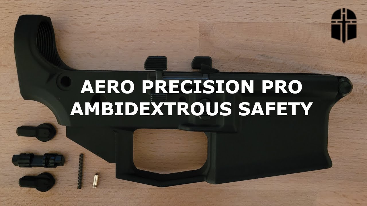 Aero Precision Pro Ambidextrous Safety Selector - YouTube