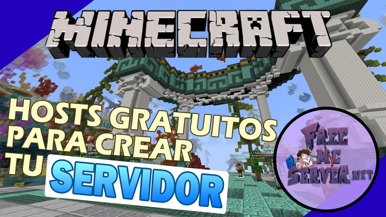 HOSTS GRATUITOS para crear tu SERVIDOR de Minecraft - FREEMCSERVER ...