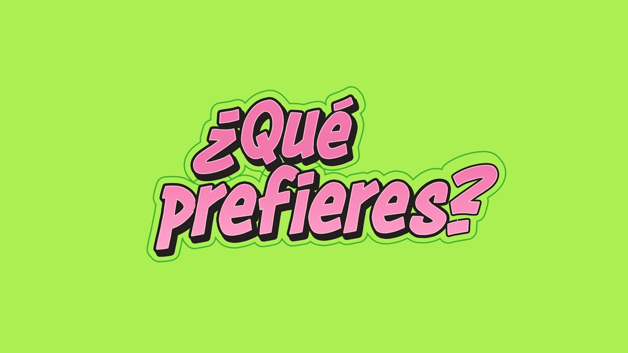 ¿Qué prefieres? Estreno lunes 2pm - YouTube