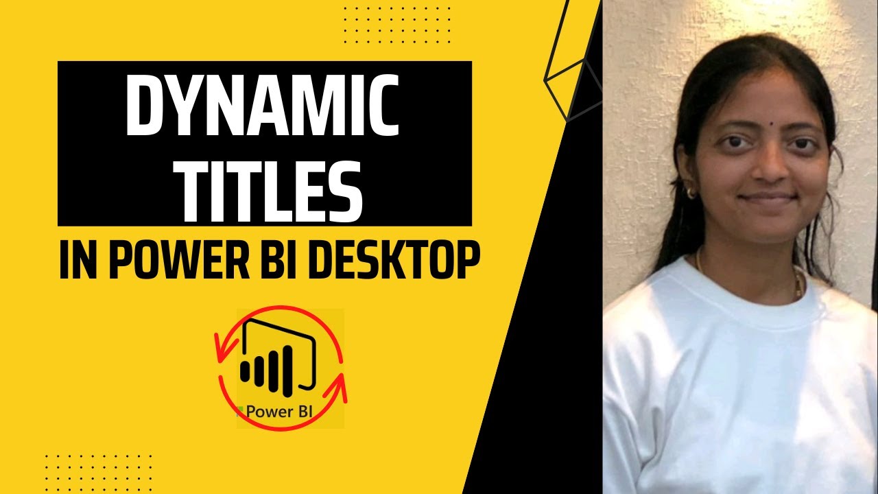 Dynamic Titles in Power BI Desktop | Power BI for Beginners - YouTube