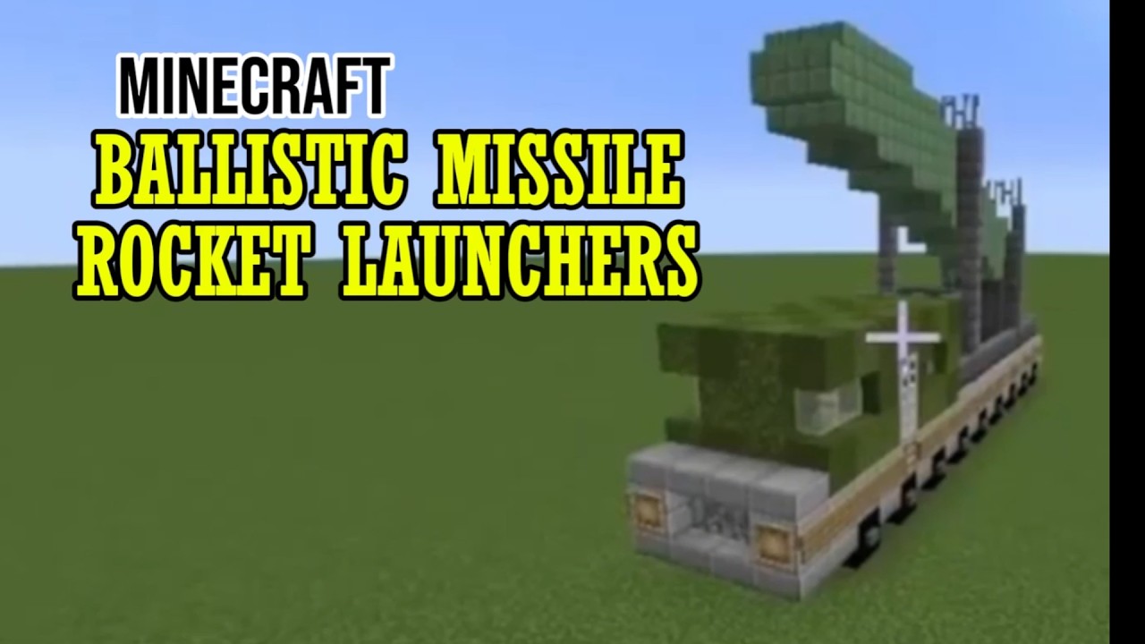 Minecraft: 9 BALLISTIC MISSILE ROCKET LAUNCHERS, VEHICLES & CARRIERS ...