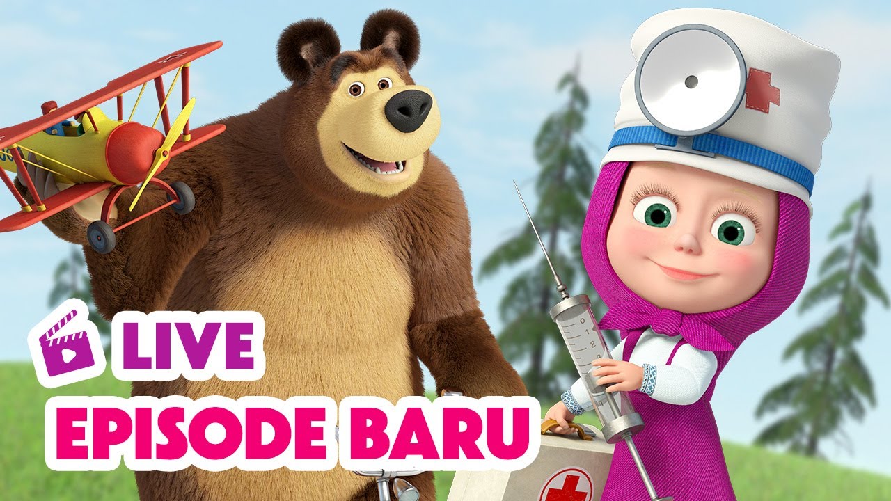 🔴 LIVE! Masha dan Beruang 👧🐻 Episode Baru 🤧👩‍⚕️ Kartun anak-anak 🎬 ...