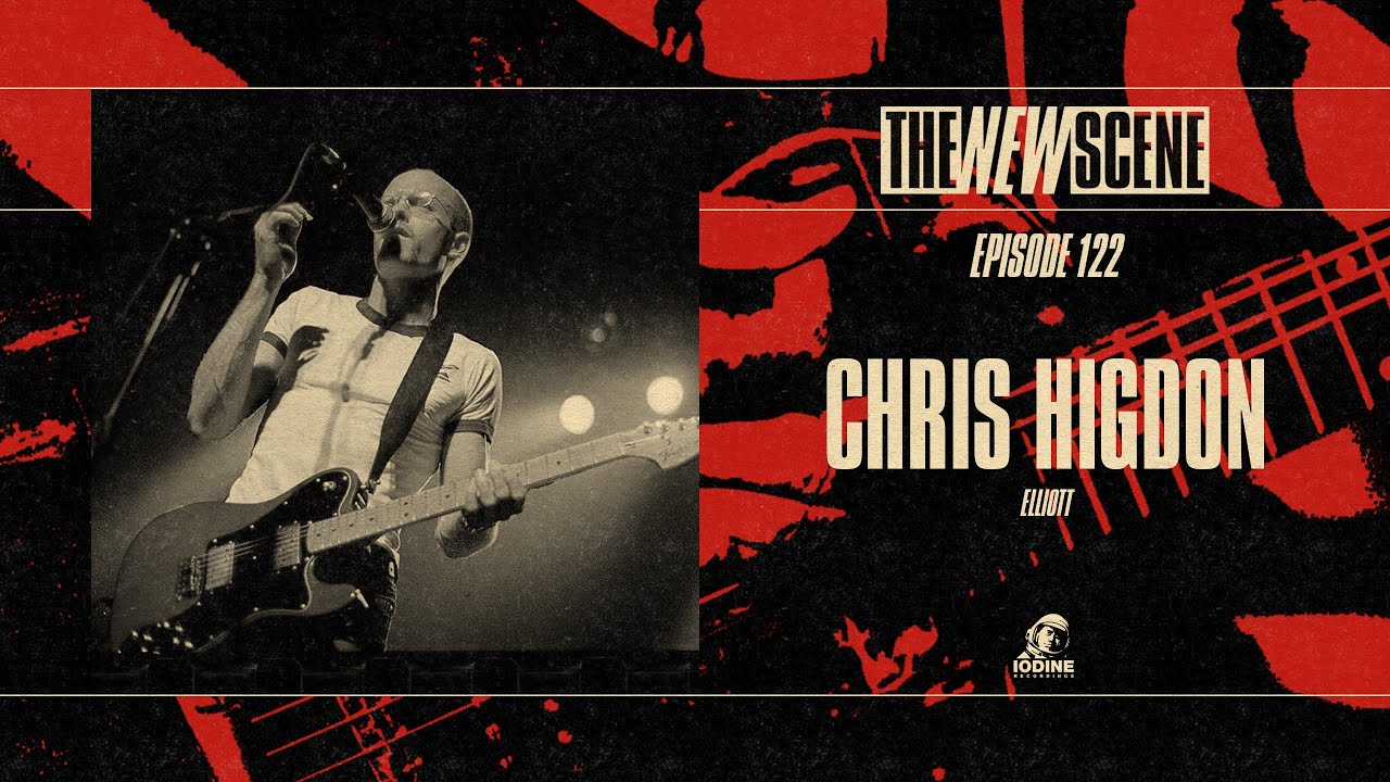 The New Scene - Episode 122: Chris Higdon of Elliott - YouTube