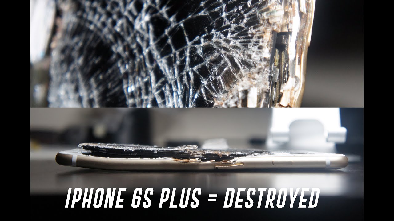 iPHONE 6S PLUS DESTROYED - YouTube