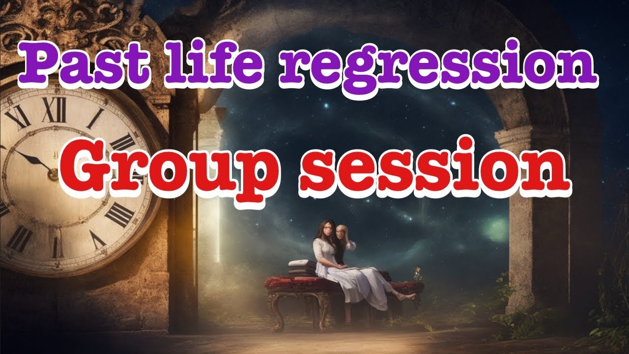 Past life regression Group session by Sarabjeet ||#plr #pastlifestory ...