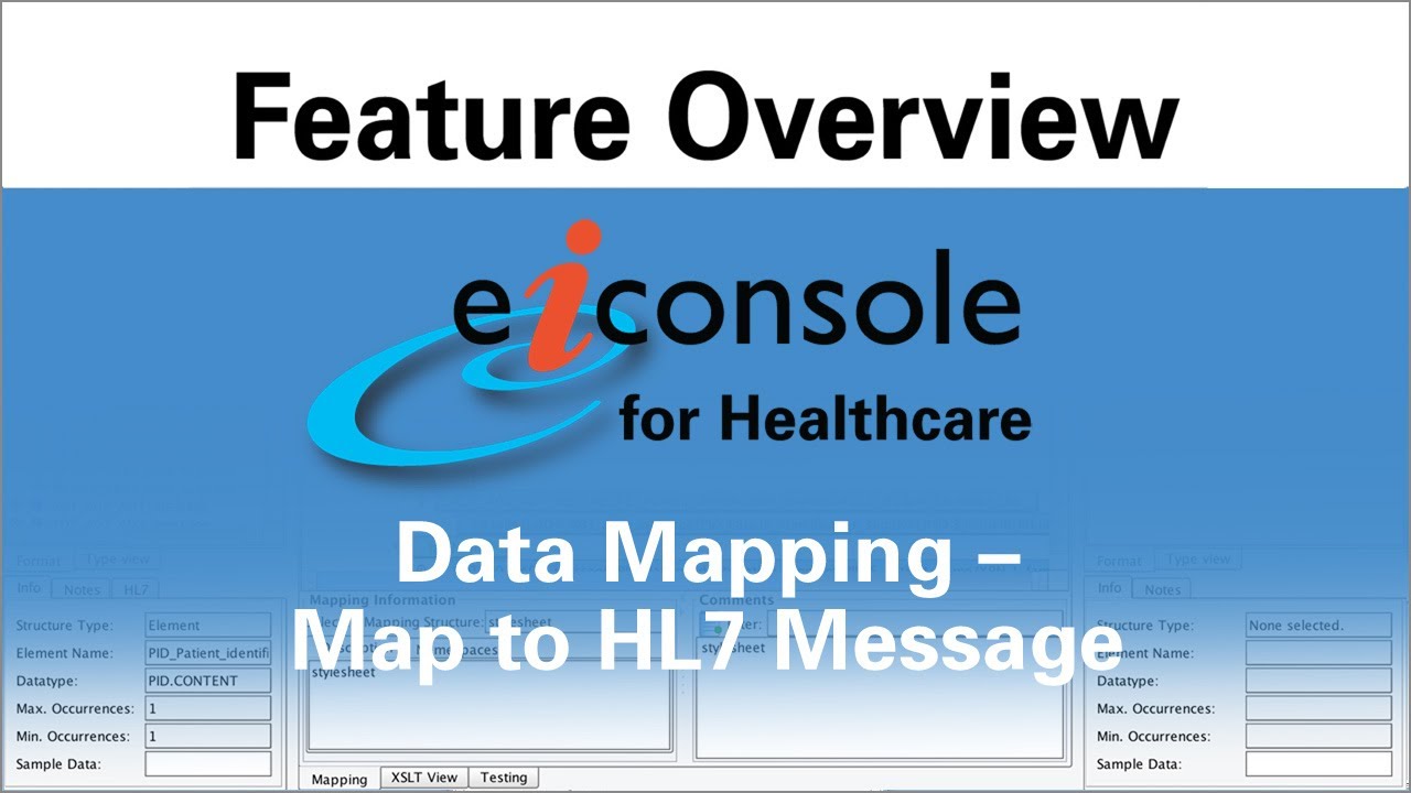Data Mapping to an HL7 Message in the eiConsole for Healthcare - YouTube
