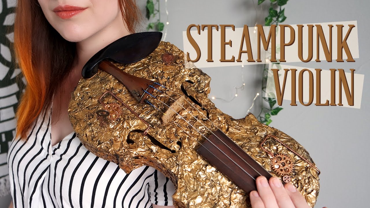 I made a STEAMPUNK violin! (and it's still playable) - YouTube