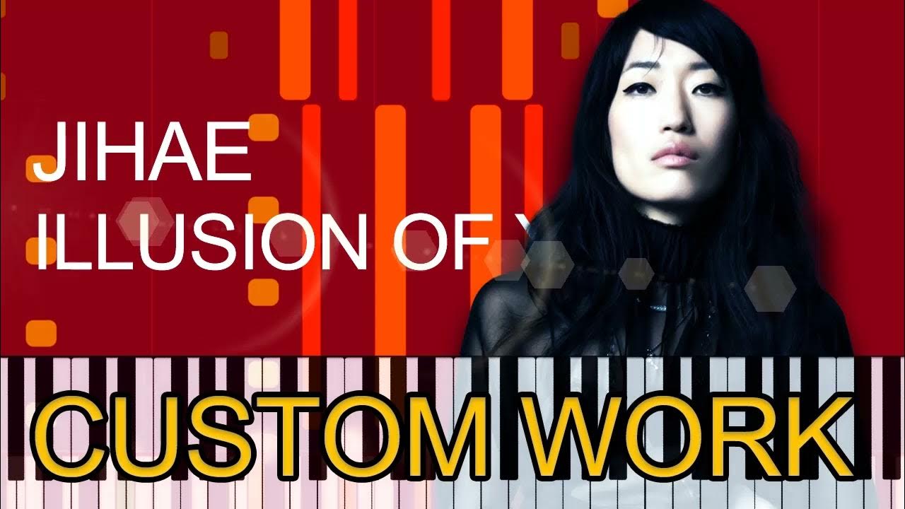 Jihae - ILLUSION OF YOU (PRO MIDI FILE REMAKE) - "In the style of" - YouTube