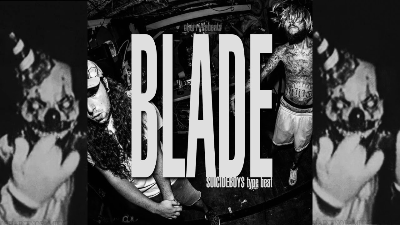 *FREE* DARK $UICIDEBOY$ x DEVILISH TRIO x RAMIREZ HARD TYPE BEAT "BLADE ...