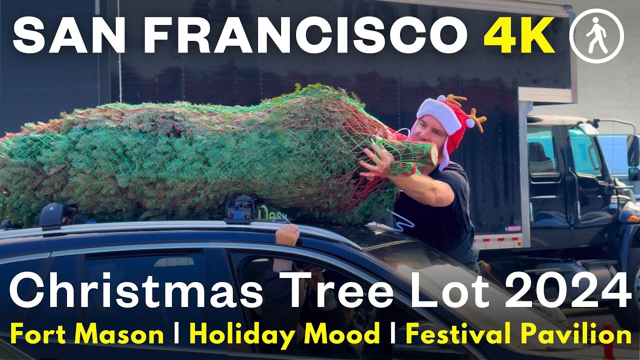 The Guardsmen Christmas Tree Lot in San Francisco - 4K Walking Tour ...