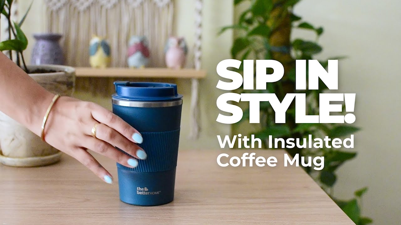 The Better Home Coffee Sipper Mug - YouTube