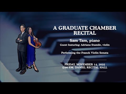 A Graduate Ensemble Recital Sam Tam Piano. - YouTube