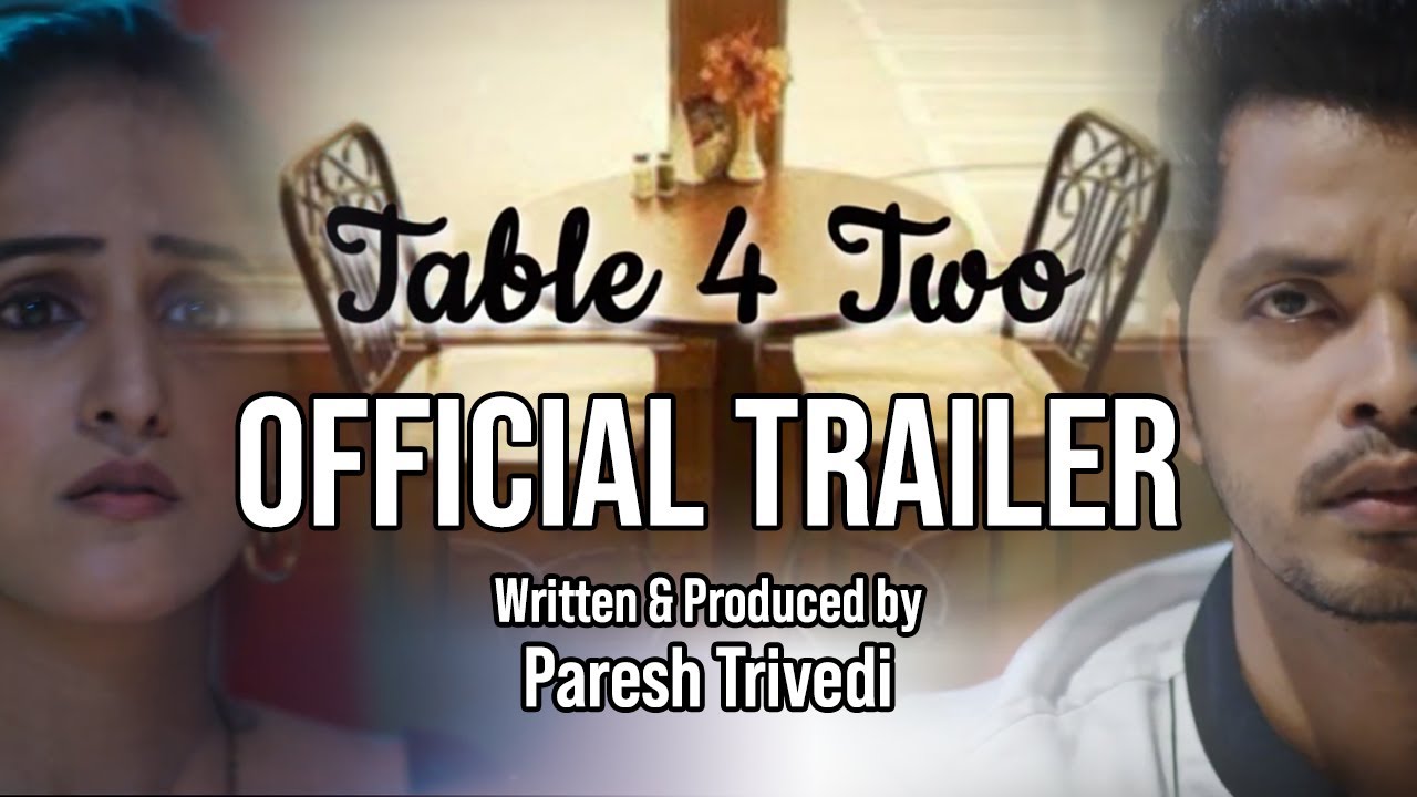 Table 4 Two Official Trailer 2023 by Paresh Trivedi - YouTube