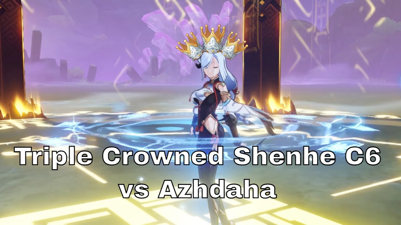 Triple Crowned Shenhe C6 vs Azhdaha | Genshin Impact - YouTube