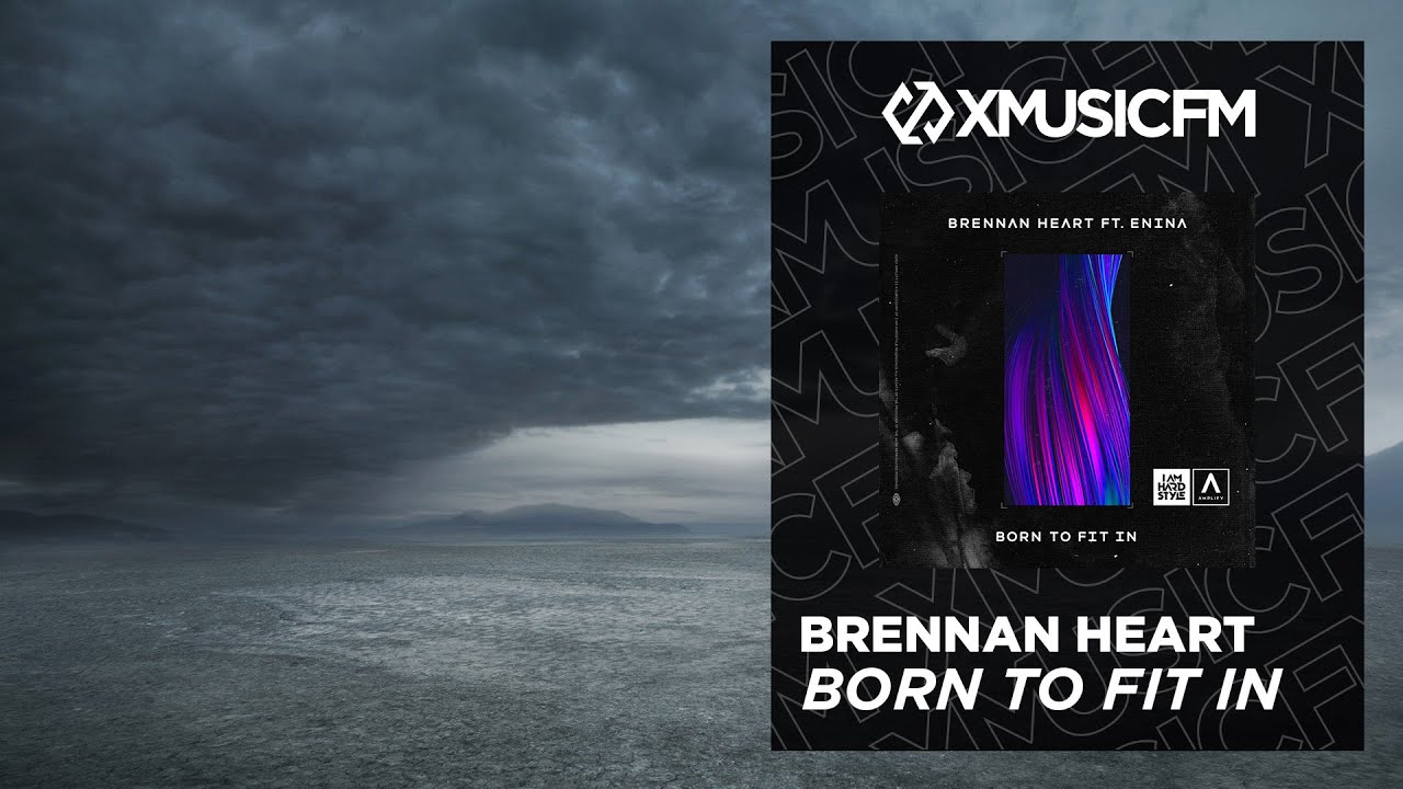 Brennan Heart - Born To Fit In (ft. Enina) - YouTube