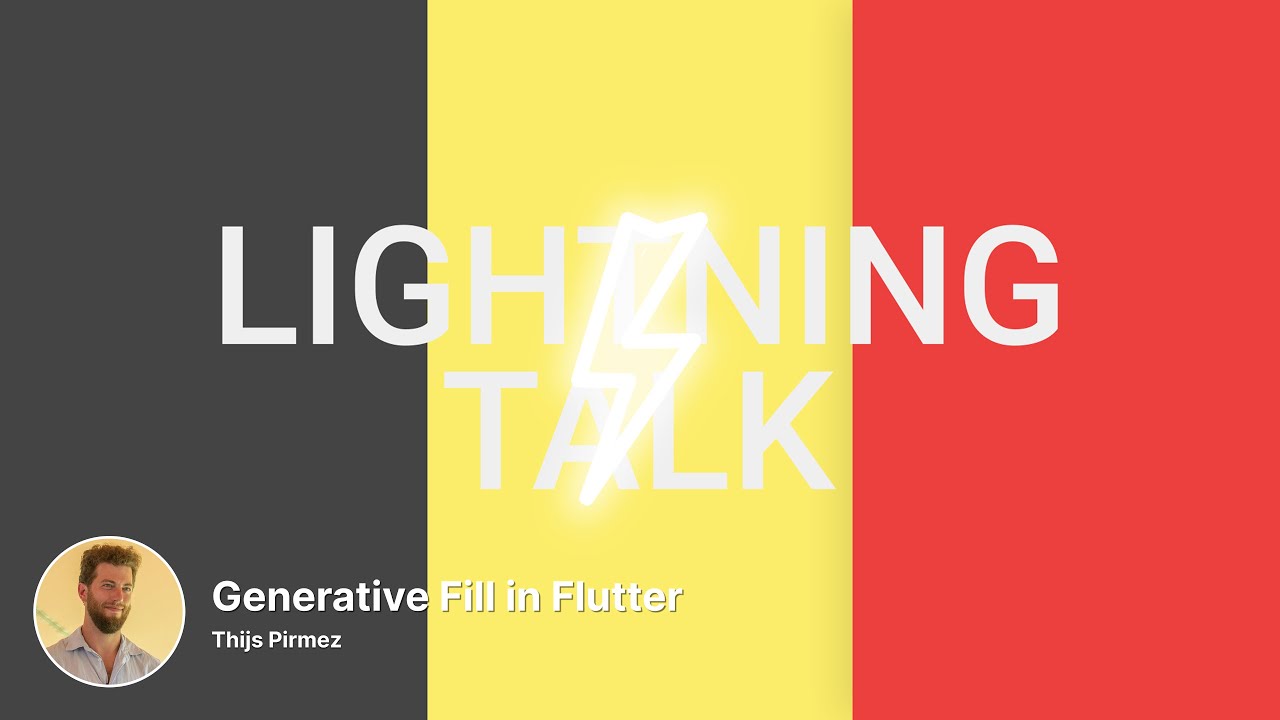 Generative fill in Flutter | ⚡️ Lightning talk | Flutter Belgium Meetup #23 - YouTube