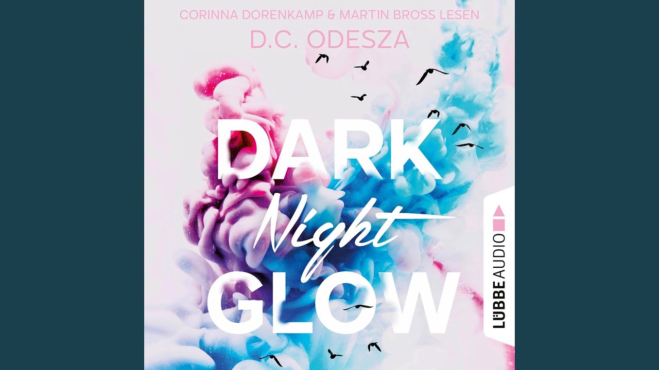 Kapitel 66 - DARK Night GLOW - Glow-Reihe, Teil 1 - YouTube