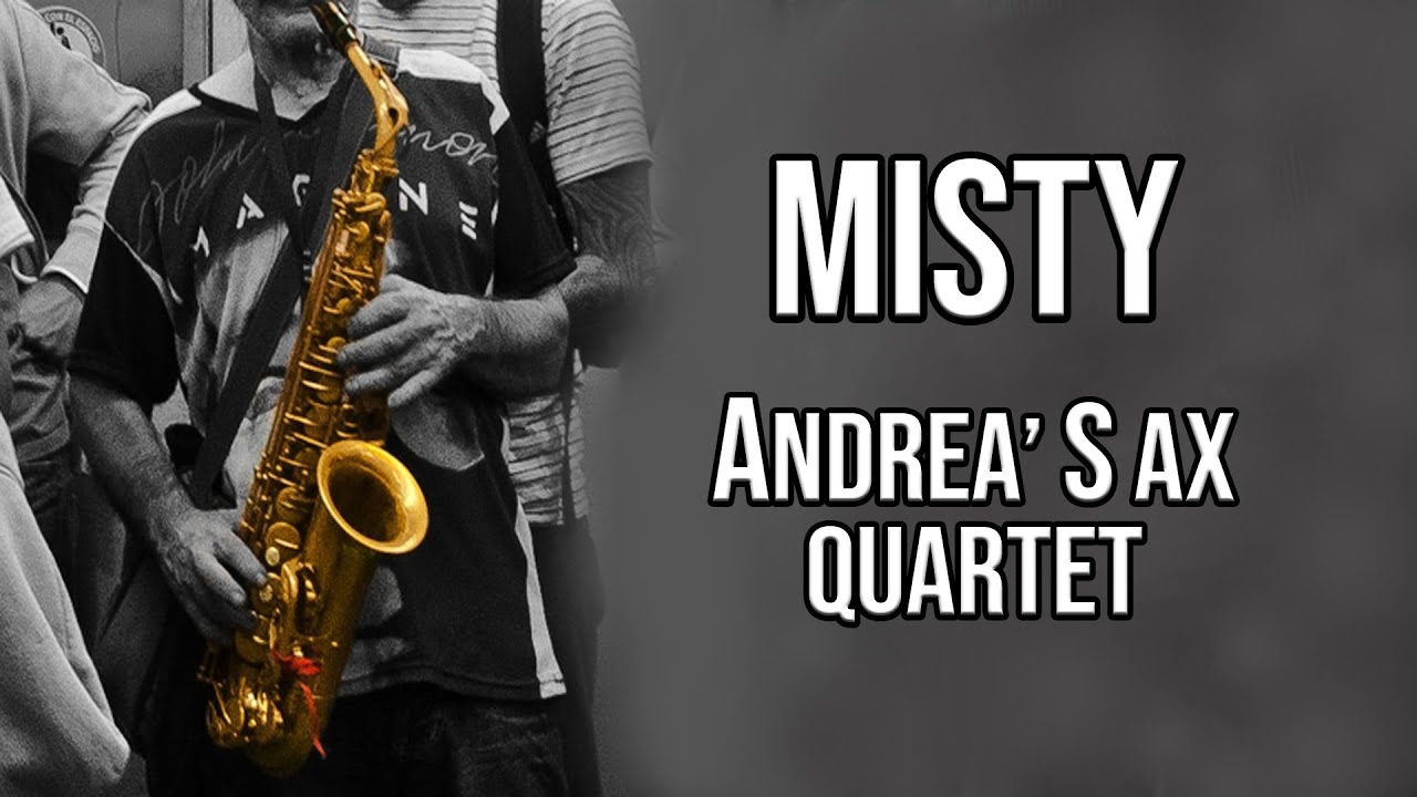 MISTY - Saxophone Quartet - YouTube