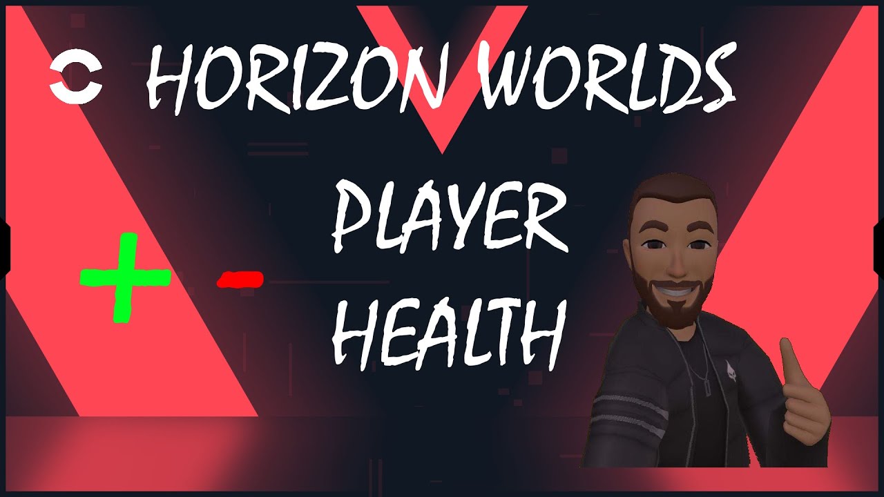 Player Health, A Horizon Worlds Tutorial - YouTube