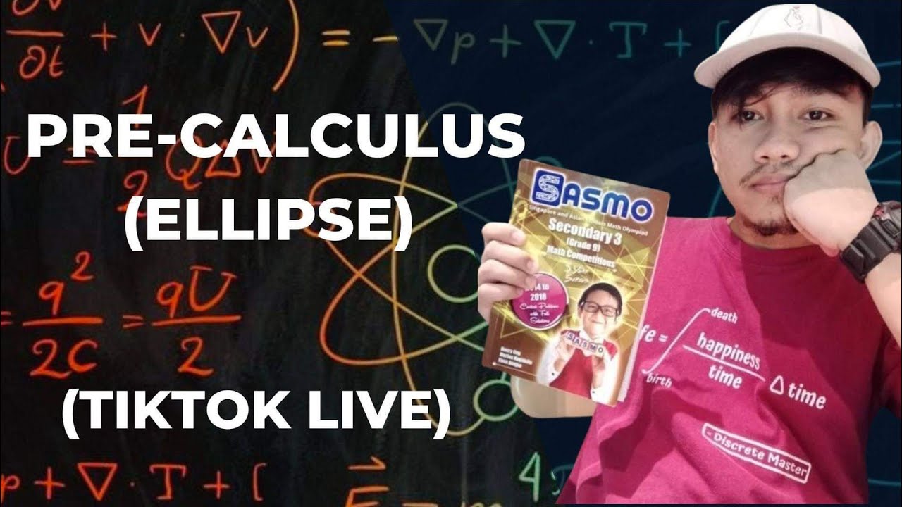 Pre-Calculus: Ellipse Tutorial [TikTok Live] - YouTube
