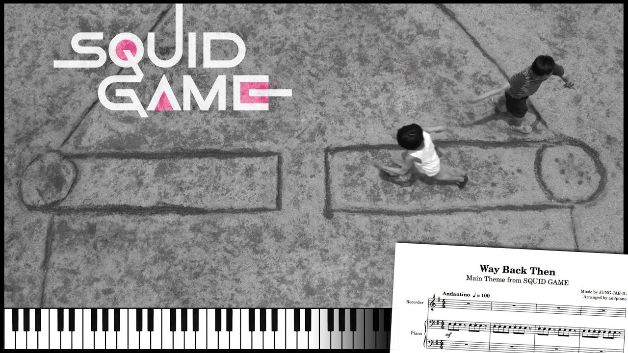 Way Back Then, Squid Game - Piano + Recorder sheet music - YouTube