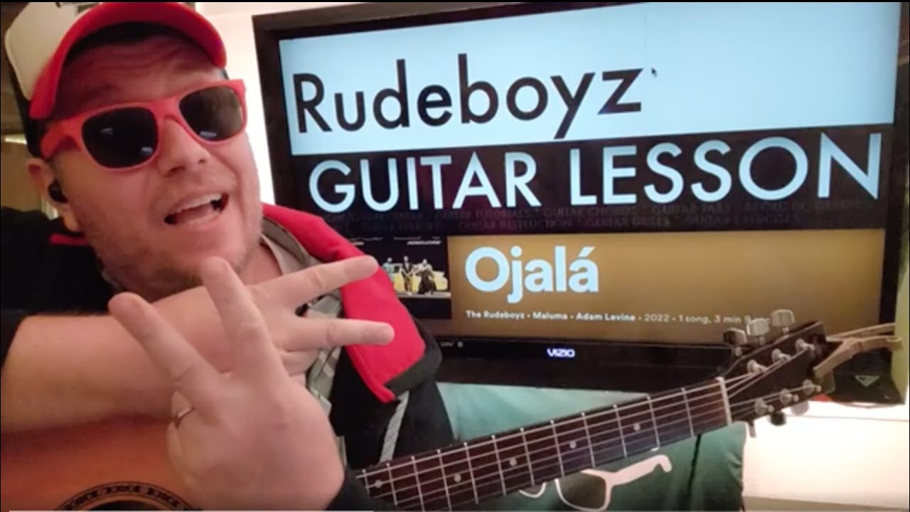 How To Play Ojalá - Rudeboyz, Maluma, Adam Levine Guitar Tutorial ...
