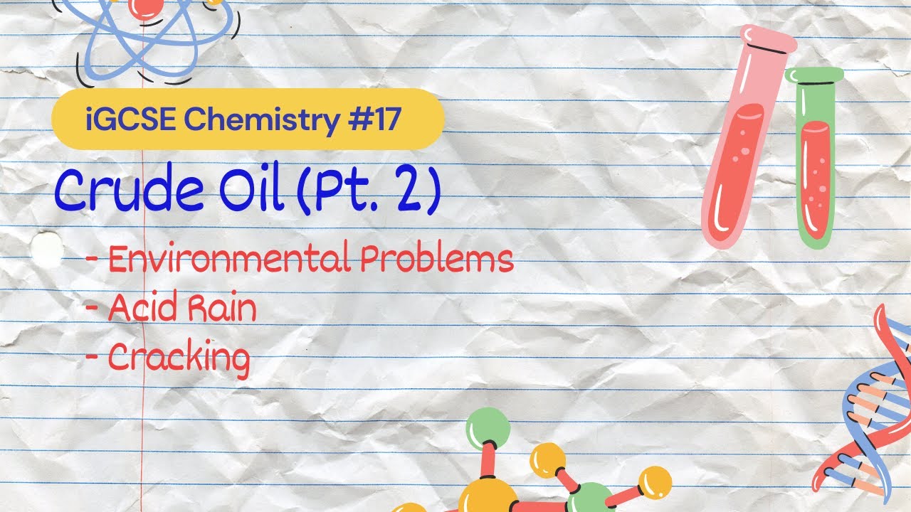 Crude Oil Pt 2 | iGCSE Chemistry #17 - YouTube