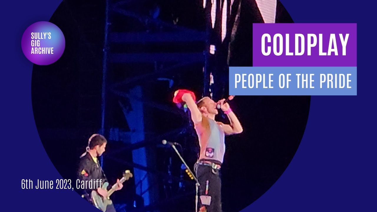 Coldplay - People Of The Pride [Live] - Cardiff (6 June 2023) - YouTube
