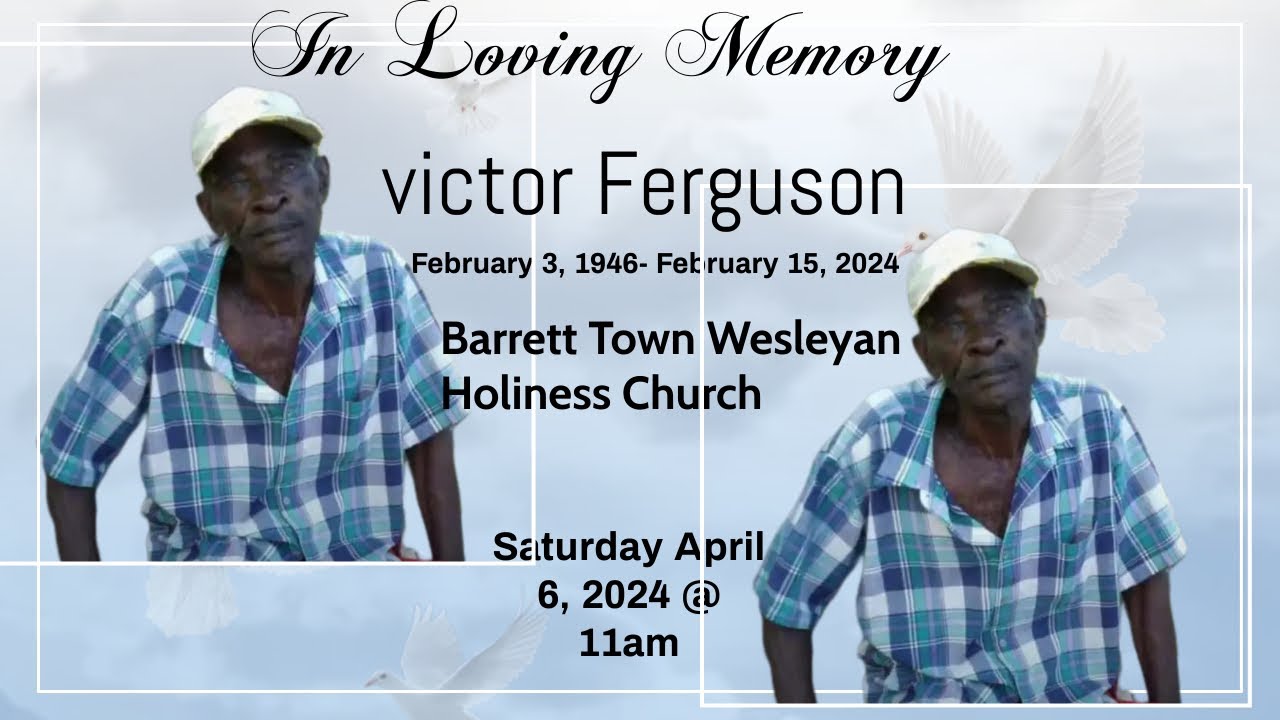 Funeral Service For the late Victor Ferguson - YouTube