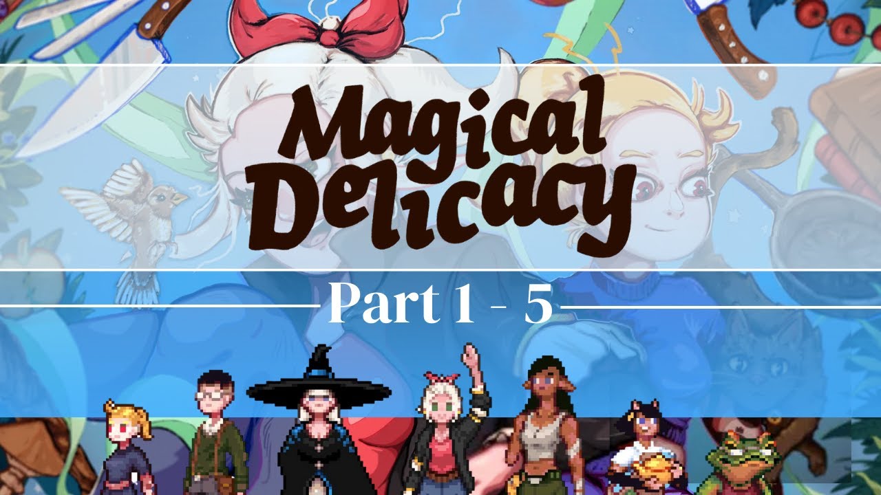 Magical Delicacy Catch Up | Episodes 1 - 5 - YouTube