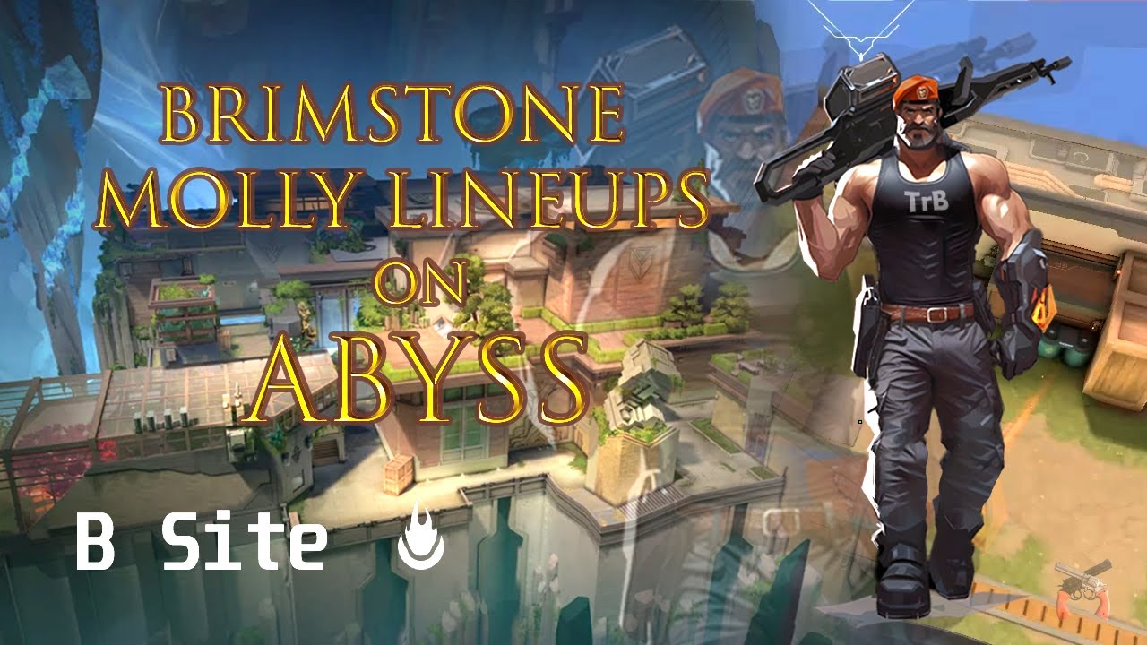 Brimstone Lineups Abyss - Brim Molly Lineups on Abyss | B Site | 9.05 ...