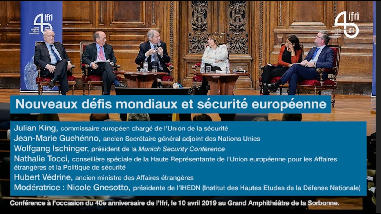 Nouveaux défis mondiaux et sécurité européenne - YouTube