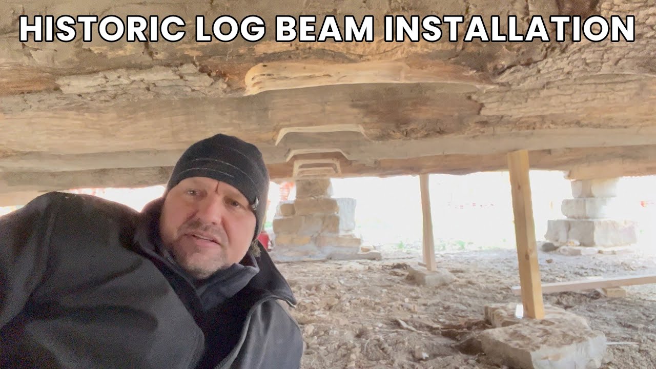 How to Install a Log Floor Beam in a Historic Log Cabin - YouTube