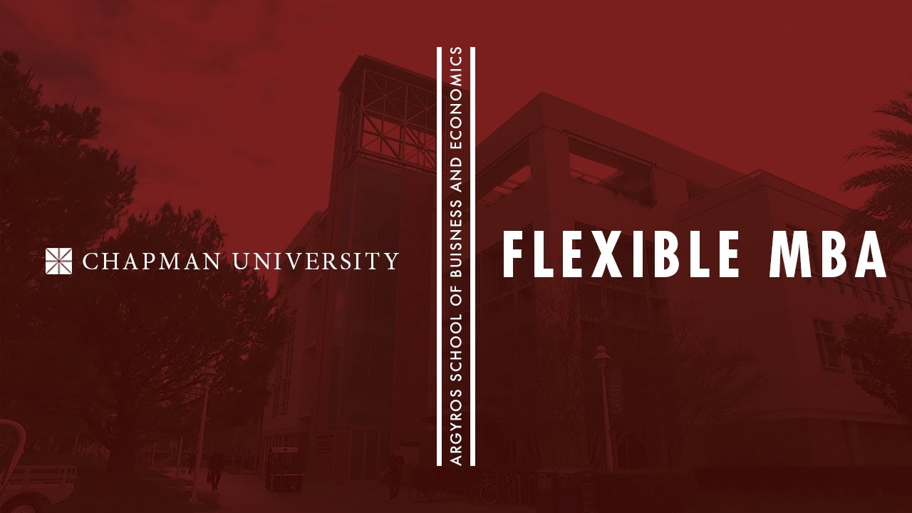 Flexible MBA at Chapman University - YouTube