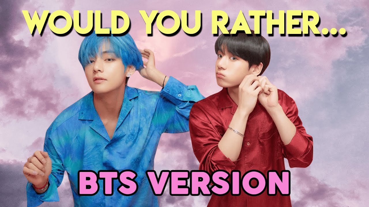KPOP WOULD YOU RATHER - BTS [KPOP GAME] - YouTube